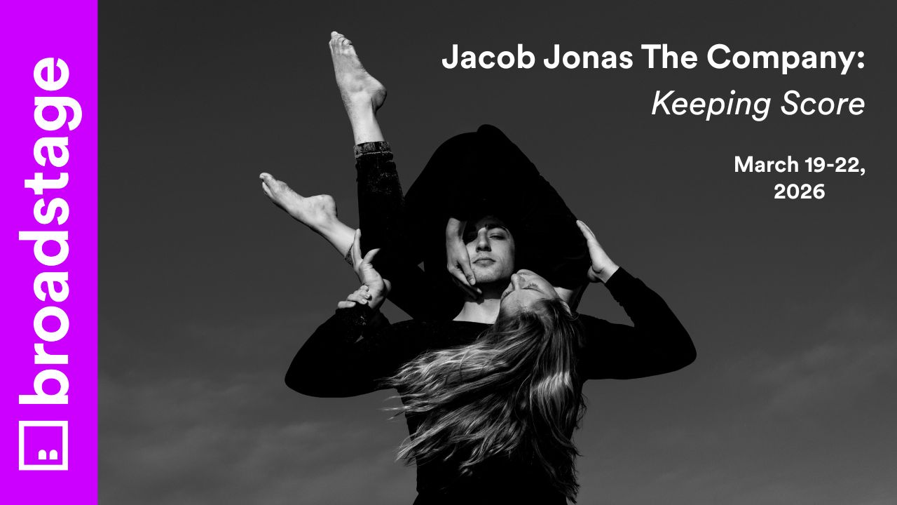 Jacob Jonas The Company | BroadStage